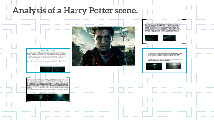Analysis of a Harry Potter scene. by Natalie Gleave on Prezi