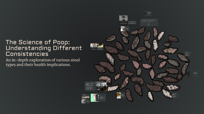 The Science of Poop: Understanding Different Consistencies by Danielle ...
