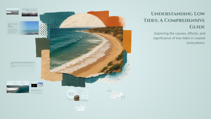 Understanding Low Tides: A Comprehensive Guide by May Ann on Prezi