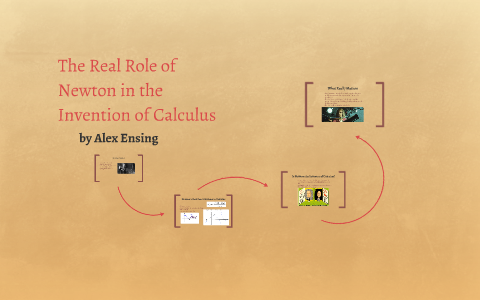 The Real Role of Newton in the Invention of Calculus by Alex Ensing on ...