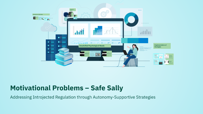 Motivational Problems – Safe Sally by DL on Prezi