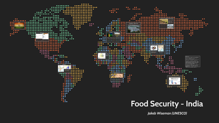 Food Security - India by Jakeb Wiseman on Prezi