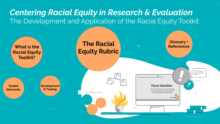 The Racial Equity Toolkit -- Overview by JaDell Davis on Prezi