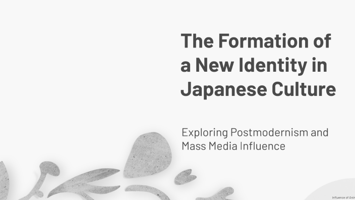 The Formation of a New Identity in Japanese Culture by snoWyy on Prezi