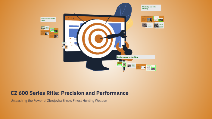 CZ 600 Series Rifle: Precision and Performance by Peter Mitro on Prezi