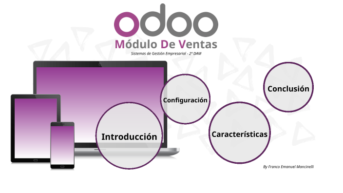 Oddo - Módulo Ventas by Franco Emanuel Mancinelli on Prezi