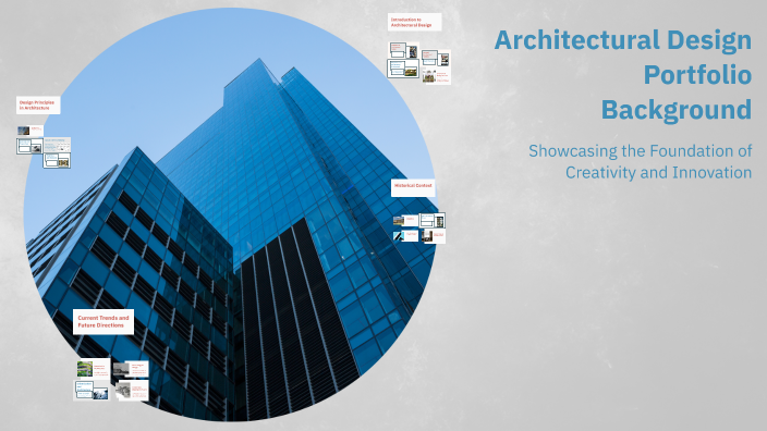 Architectural Design Portfolio Background by Mohammed Khan on Prezi