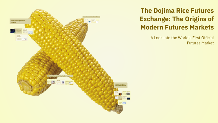 The Dojima Rice Futures Exchange: The Origins of Modern Futures Markets ...