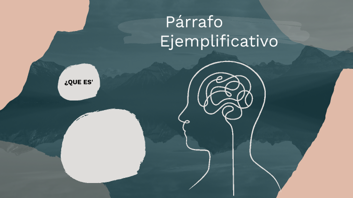 PARRAFO EJEMPLIFICATIVO by Sergio Duvan Vallejo Gonzalez on Prezi