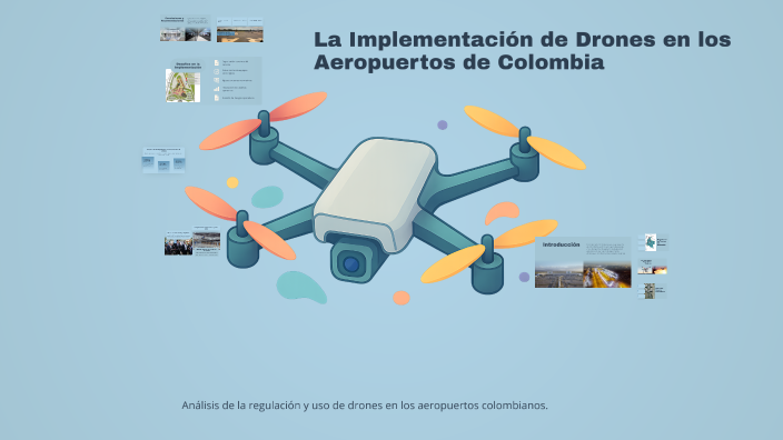 La Implementación de Drones en los Aeropuertos de Colombia by samuel ...