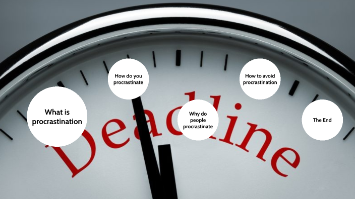 Why procrastinators Procrastinate by Lazaros Silvio on Prezi Why procrastinators Procrastinate by Lazaros Silvio on Prezi