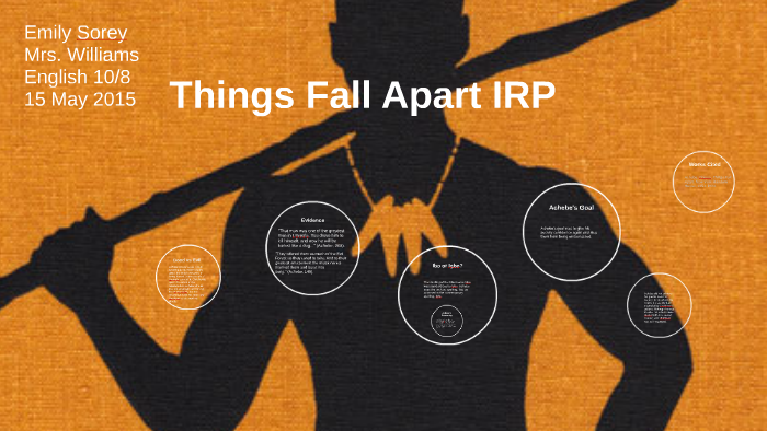 Achebe's goal in writing Things Fall Apart was to "help my s by Emily ...