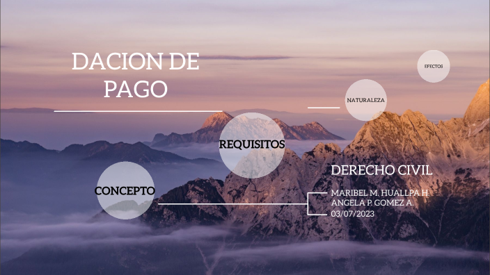 DACION DE PAGO by Diana Huallpa on Prezi