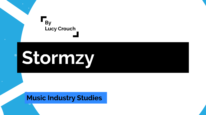 Stormzy by Lucy Crouch on Prezi