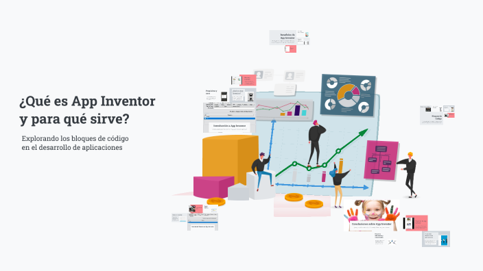 ¿Qué es App Inventor y para qué sirve? by evelyn chiyut on Prezi