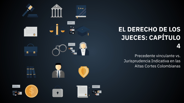 EL DERECHO DE LOS JUECES: CAPÍTULO 4 by PEZ DORADO EDICIONES on Prezi