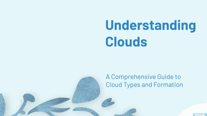Understanding Clouds by Majo Lopezxec on Prezi