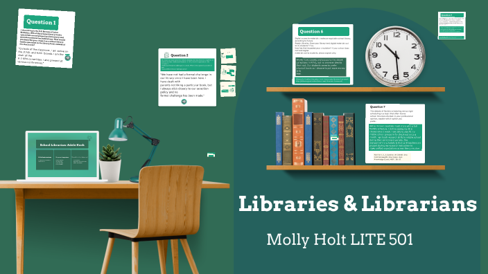 Libraries & Librarians by Molly Holt on Prezi