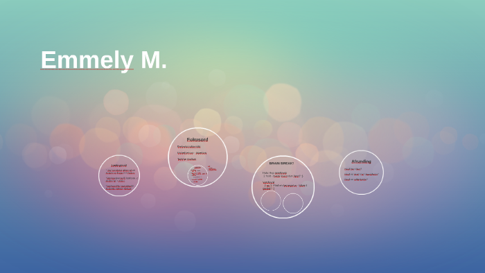 Emmely M. by Stine Frederiksen on Prezi