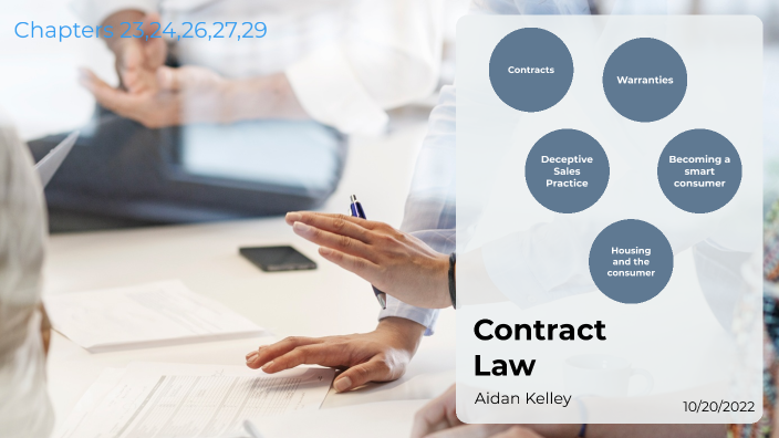 Contract Law by AIDAN KELLEY on Prezi
