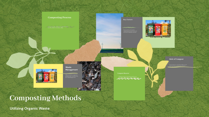 Composting Methods by Tahreem Asad on Prezi