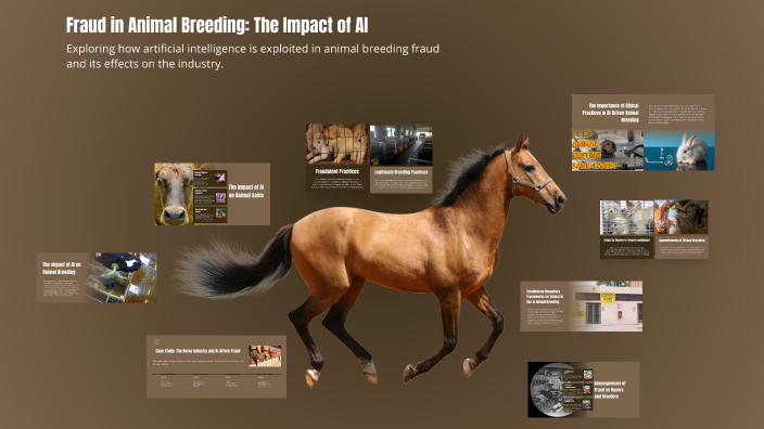 Fraud in Animal Breeding: The Impact of AI by Abby Hougland on Prezi