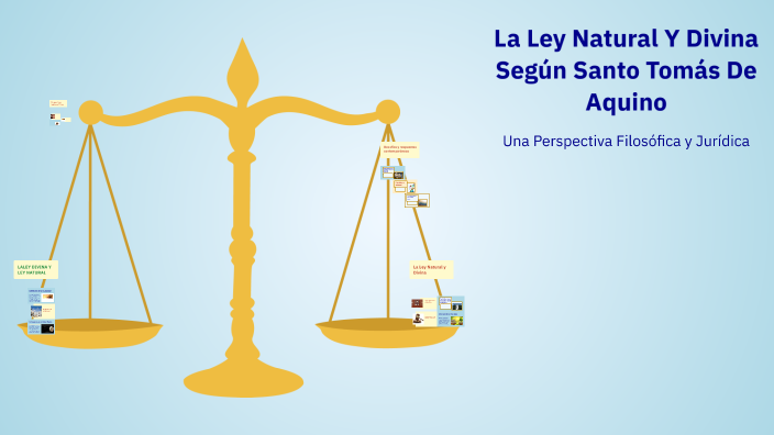 La Ley Natural Y Divina Según Santo Tomás De Aquino by yiz hernadez on ...
