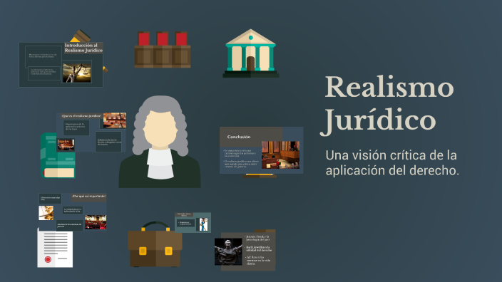 Realismo Jurídico by Flor Cedeño on Prezi
