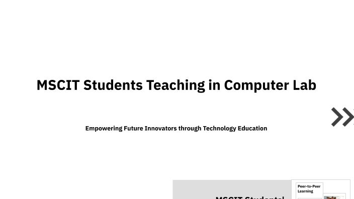 MSCIT Students Teaching in Computer Lab by Radhika pawar on Prezi