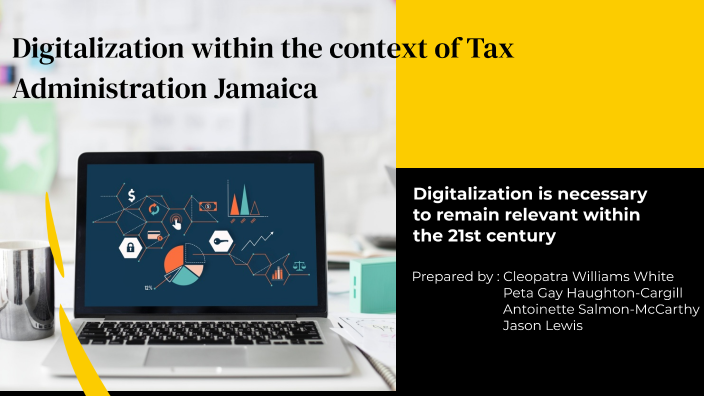 Digitalization within the context of Tax Administration Jamaica by ...