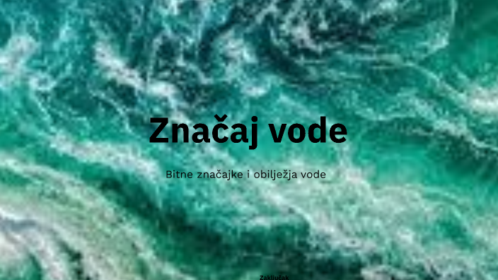 Značaj vode by Marko Lovrich on Prezi