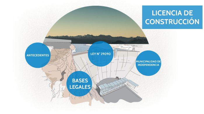 LICENCIA DE CONSTRUCCIÓN by Paulo Rodríguez on Prezi