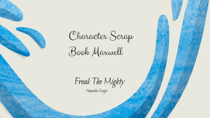 Charactor Scrap Book by Anoushka Raigir on Prezi