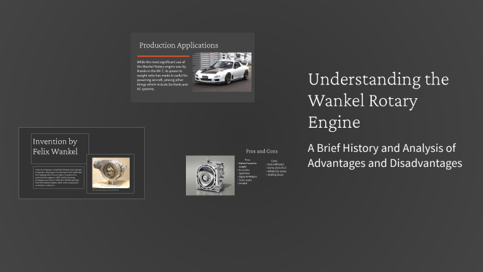 Understanding the Wankel Rotary Engine by Allegedamoeba75 on Prezi