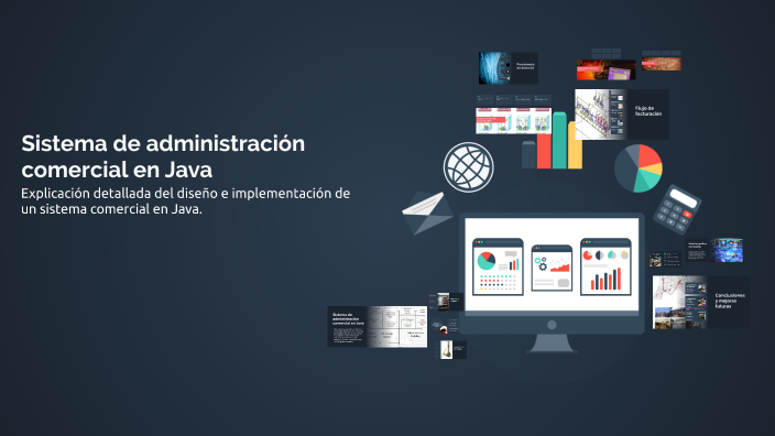 Sistema de administración comercial en Java by Santiago Baron on Prezi