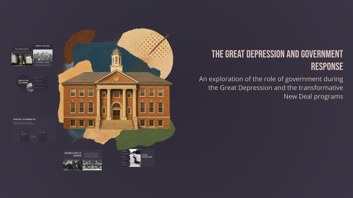 The Great Depression and Government Response by Erica Reece on Prezi