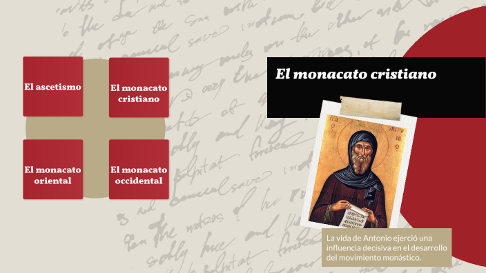 El monacato cristiano by Jesus Uribe on Prezi