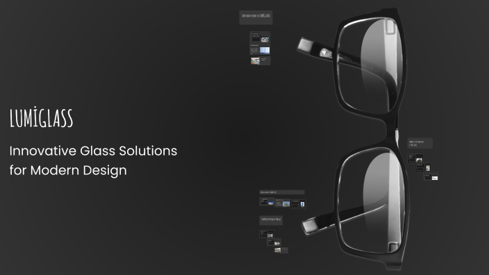 LUMİGLASS by büşra beril Kesgin on Prezi