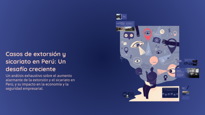 Casos de extorsión y sicariato en Perú: Un desafío creciente by julia ...