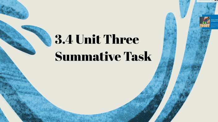 3.4 Unit Three Summative Task by Starly Nahayo on Prezi