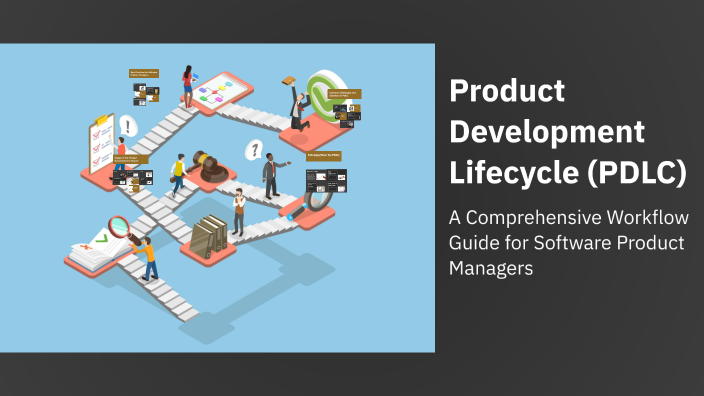 Product Development Lifecycle (PDLC) by Analdeep on Prezi