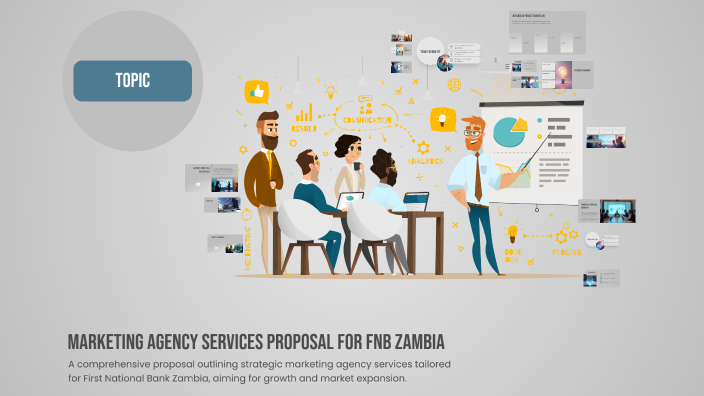 Marketing Agency Services Proposal for FNB Zambia by Chipo Siamuzyulu ...