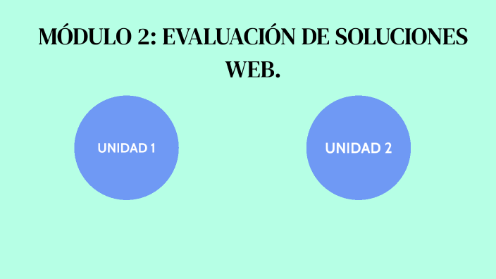 EVALUACION DE SOLUCIONES WEB. by Cristhel Castro on Prezi