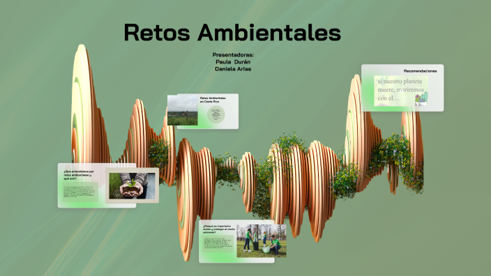 Retos Ambientales by Paula Durán on Prezi