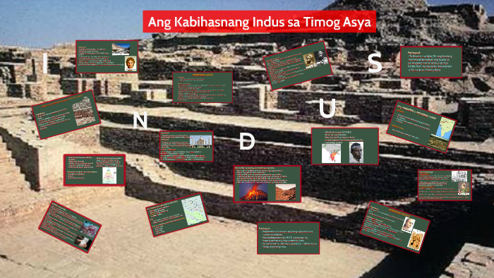 Ang Kabihasnang Indus sa Timog Asya by danna laureano on Prezi