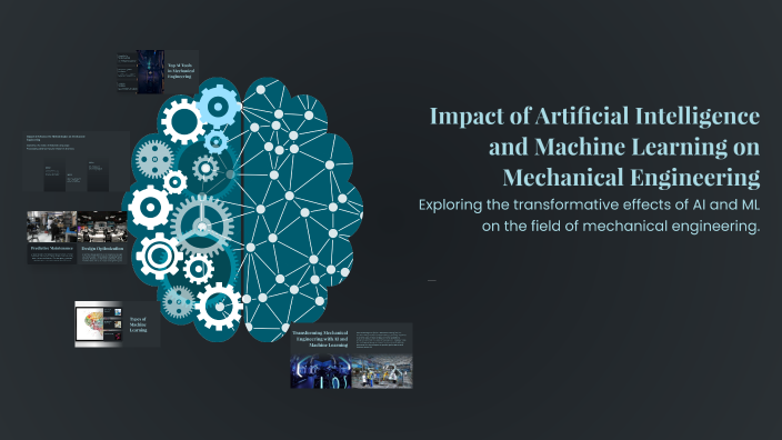 Impact of Artificial Intelligence and Machine Learning on Mechanical ...