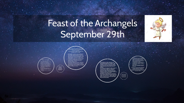 Feast of the Archangels by Joanne Couto on Prezi
