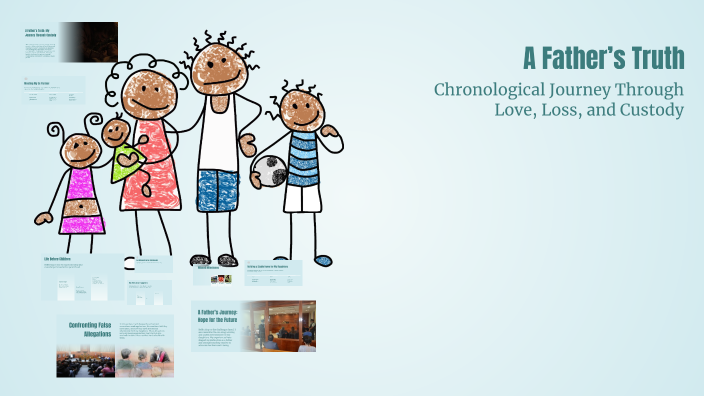 A Father’s Truth by Lawrence Donini on Prezi