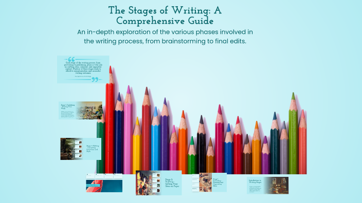 The Stages of Writing: A Comprehensive Guide by Alexandria Jenkins on Prezi