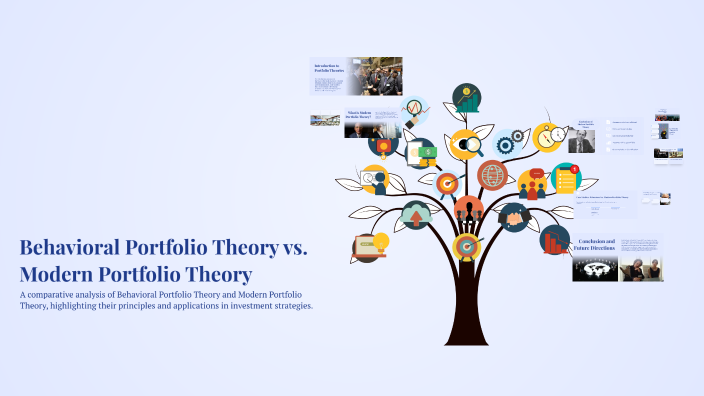 Behavioral Portfolio Theory vs. Modern Portfolio Theory by Priyanshi ...